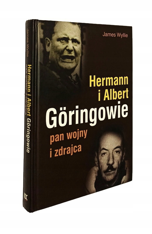 Herman i Albert Goeringowie James Wyllie Biografie, wspomnienia ...