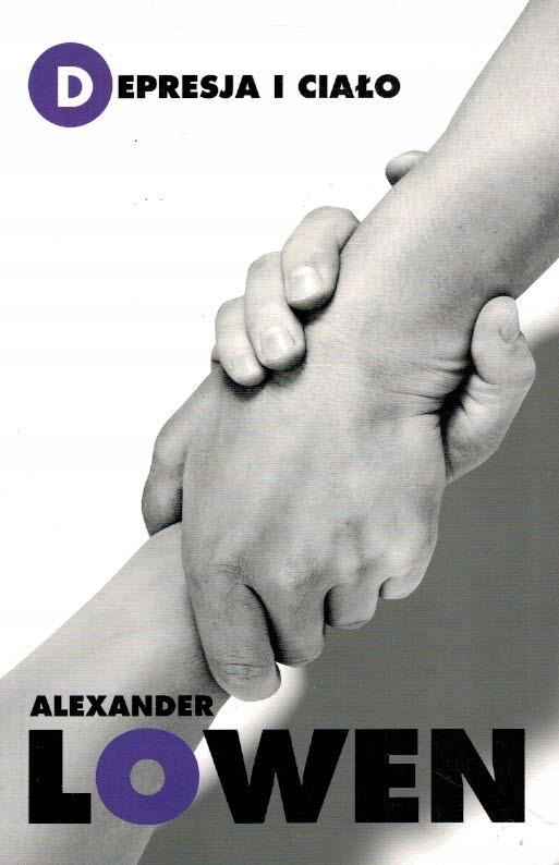 Alexander Lowen - Depresja i ciało (16827396387) | Książka Allegro