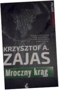 Mroczny krąg Zajas Krzysztof A. (15153661697) | Książka Allegro