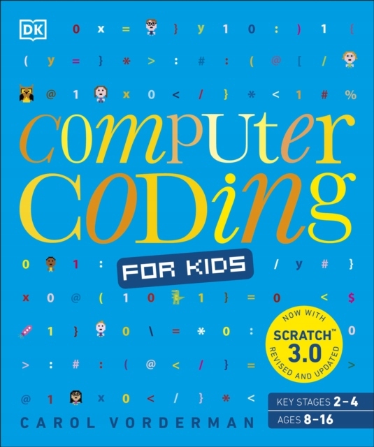 Computer Coding for Kids : A unique step-by-step visual guide, from ...