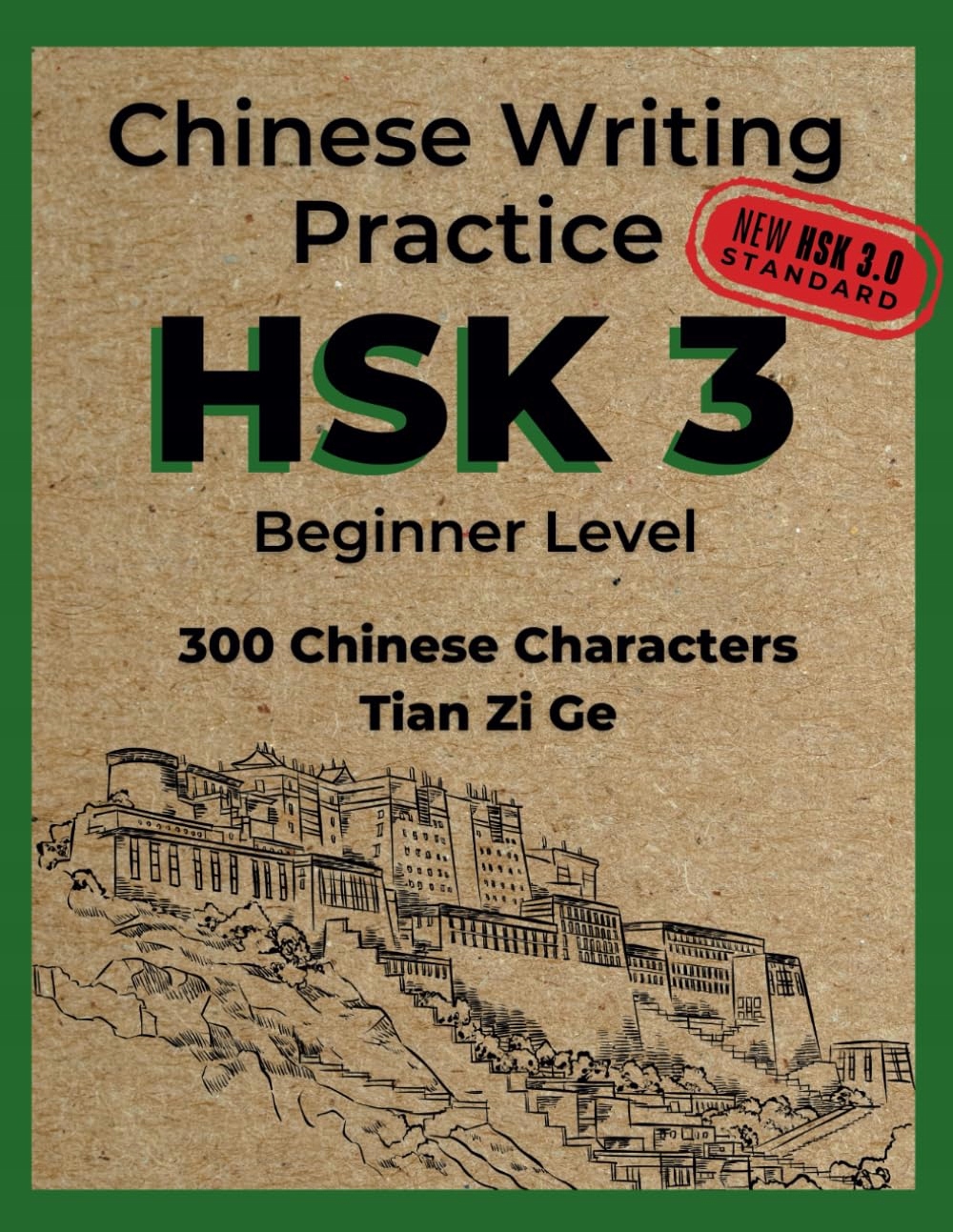 Nexda Publishing Chinese Writing Practice HSK 3: Tian Zi Ge - 300 HSK3 ...