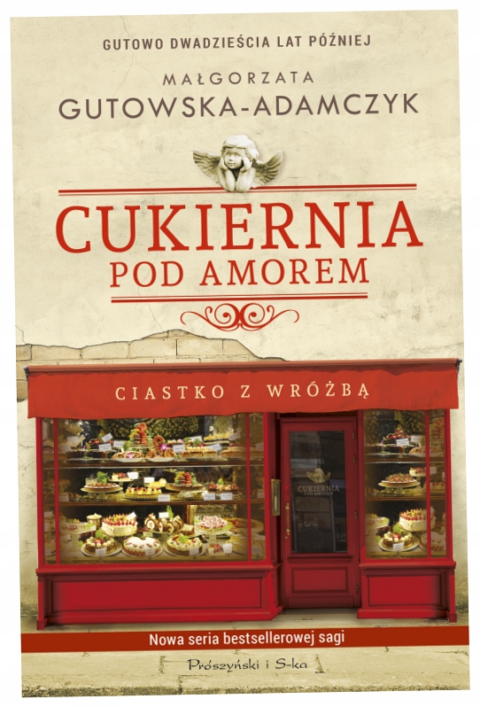 Ciastko z wróżbą. Cukiernia Pod Amorem. Prószyński (17122859814) | Książka Allegro
