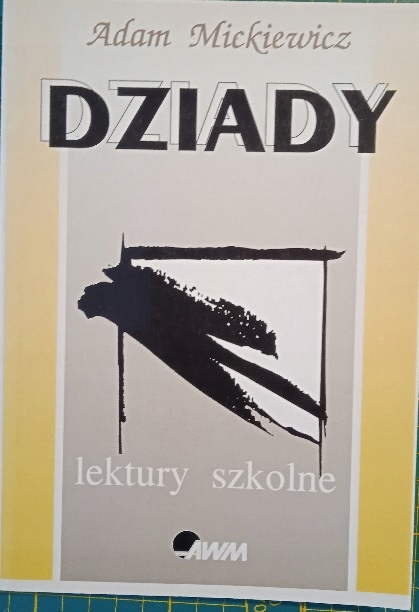 Dziady Adam Mickiewicz Literatura piękna(12830794302) | Książka Allegro