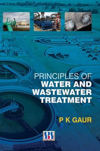 Principles of Water & Wastewater Treatment Gaur P K • Cena, Opinie ...