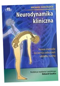 NEURODYNAMIKA KLINICZNA MICHAEL SHACKLOCK (17206772785) | Książka Allegro