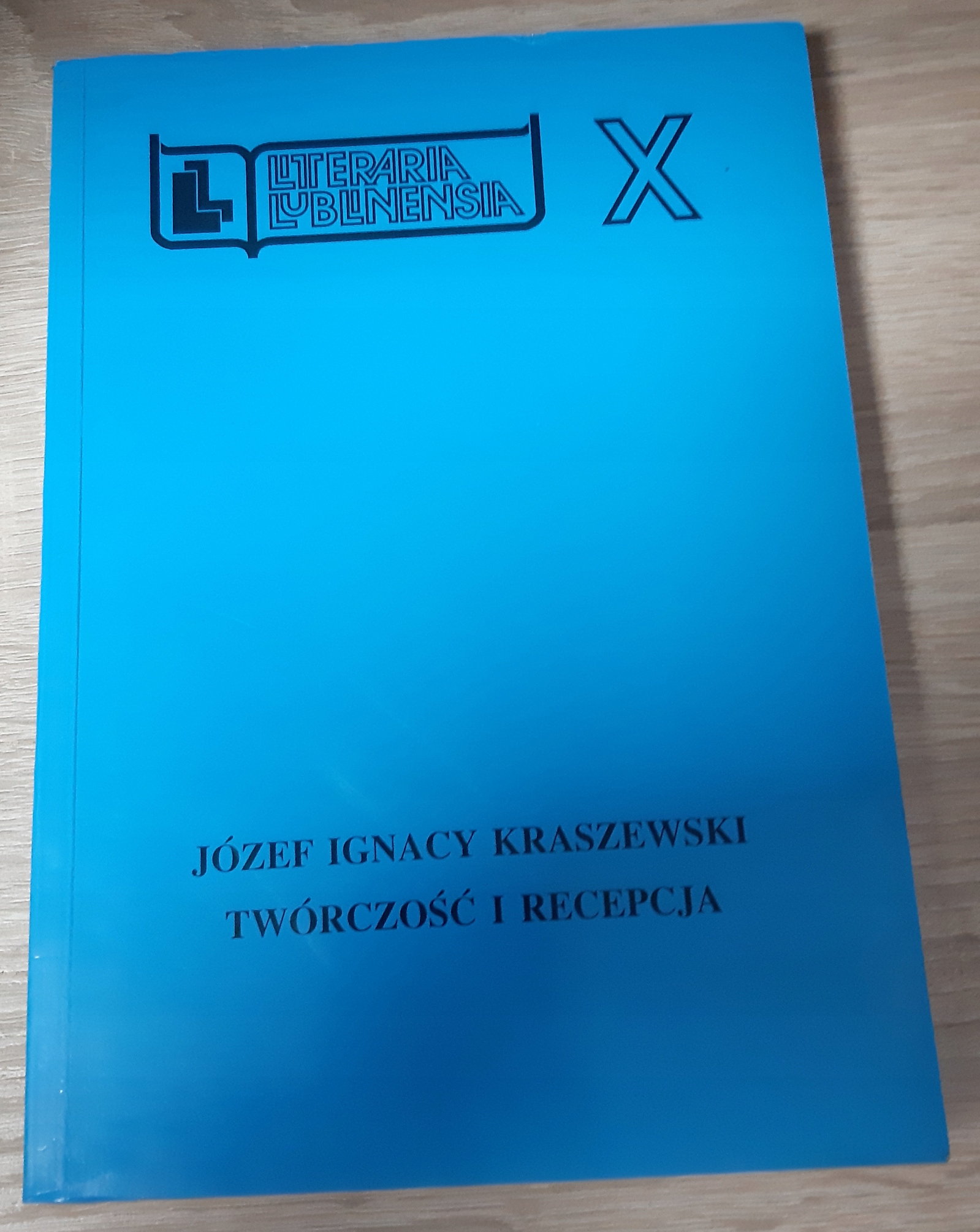 Józef Ignacy Kraszewski Twórczość i recepcja Lech Ludorowski - porównaj ...