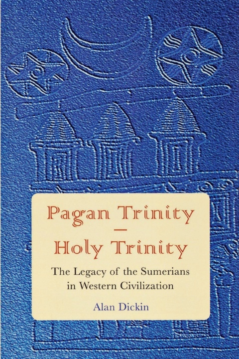 Pagan Trinity - Holy Trinity (2007) Alan Dickin (9752566847) | Ebook ...