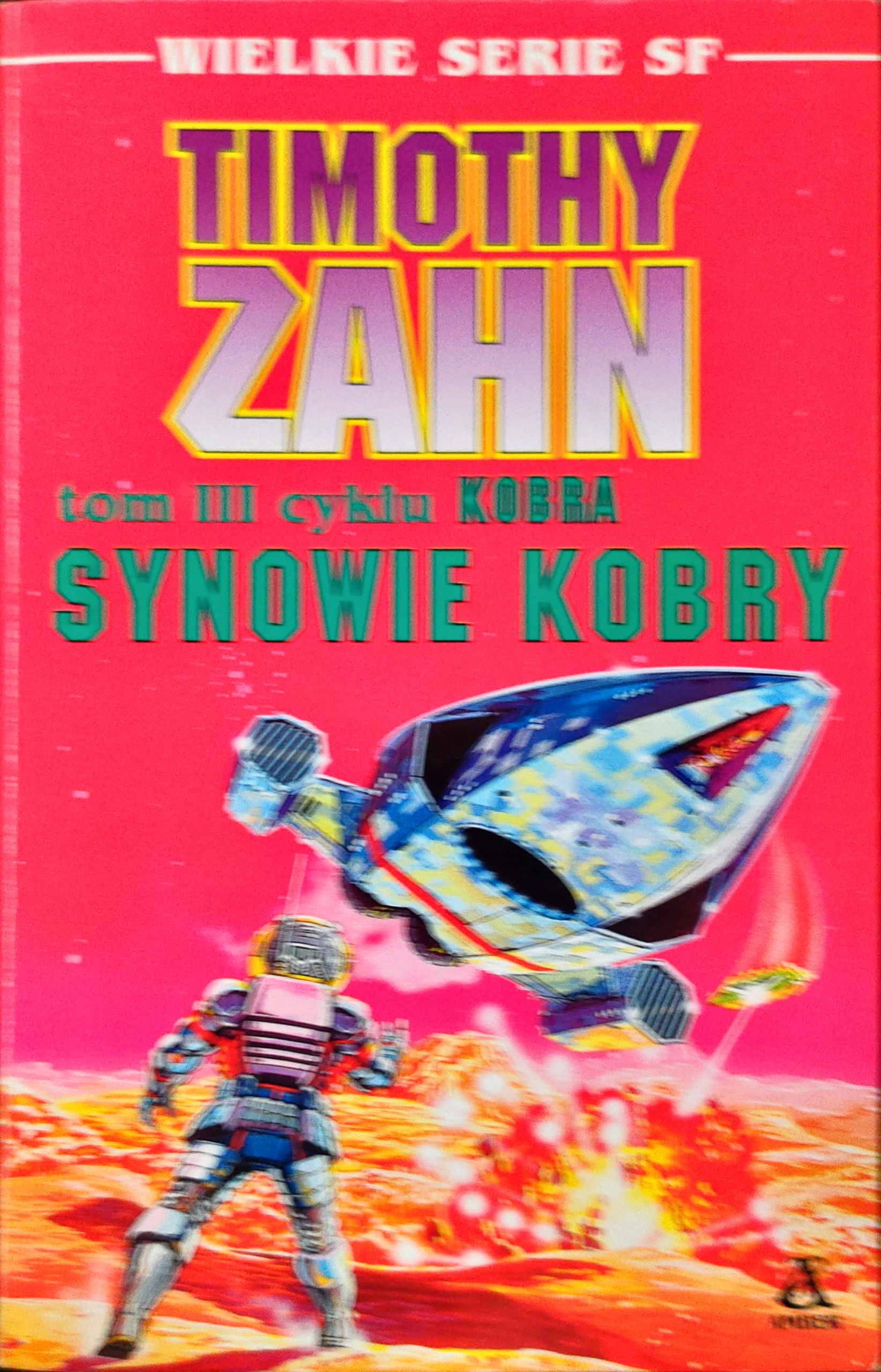 SYNOWIE KOBRY Timothy Zahn (15618162719) | Książka Allegro