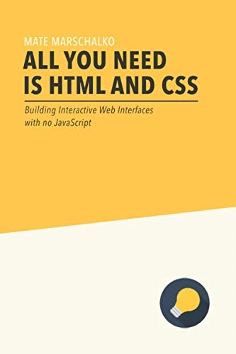 All you need is HTML and CSS: Building Interactive Web Interfaces with ...