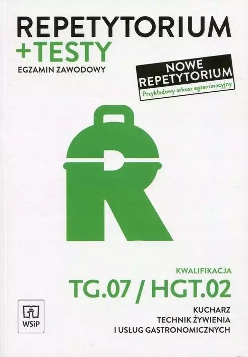 Repetytorium i testy egzaminacyjne Kwalifikacja TG.07/HGT.02 Egzamin ...