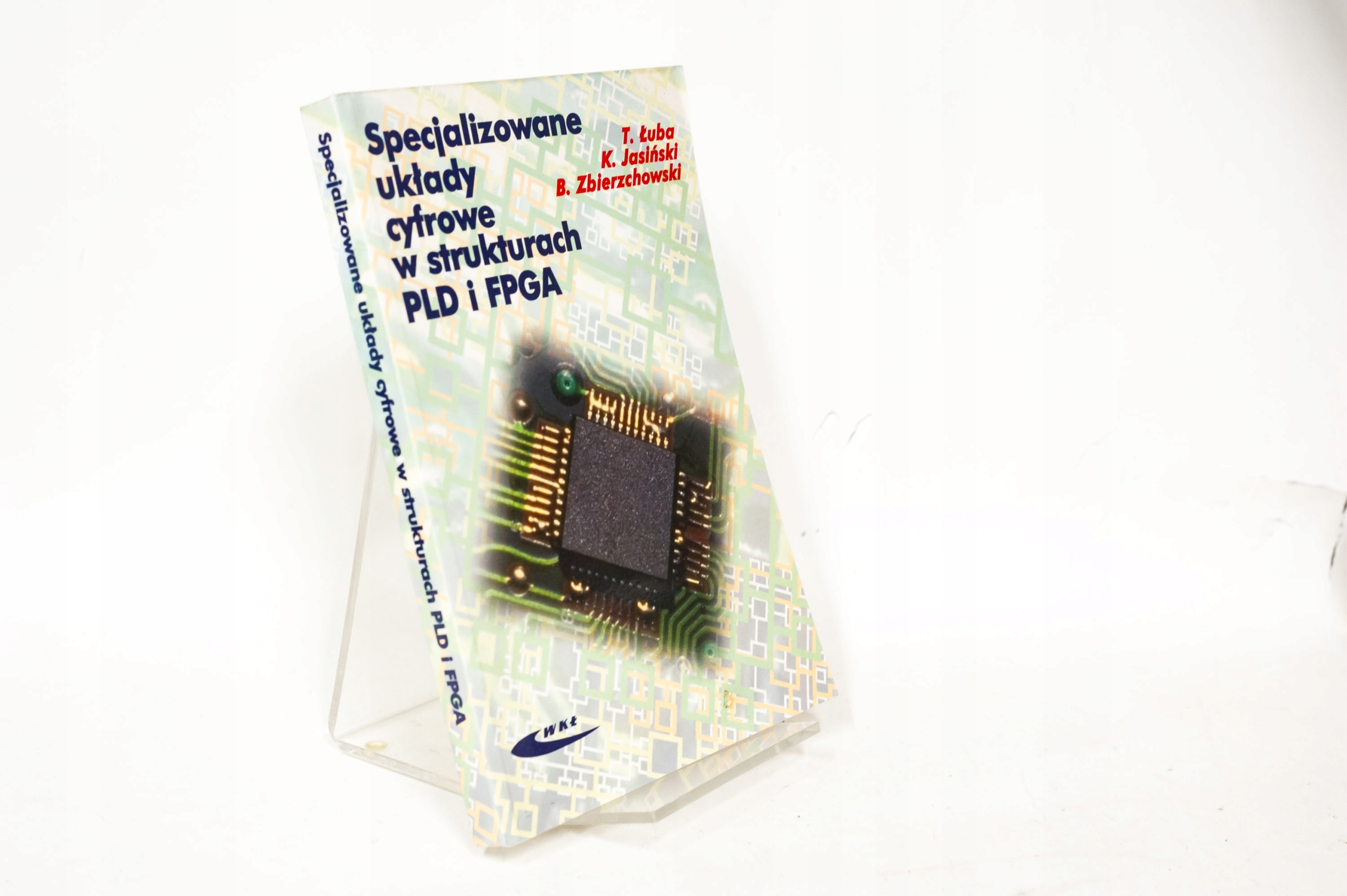 Specjalizowane układy cyfrowe w strukturach PLD i FPGA Łuba - porównaj ceny - Allegro.pl