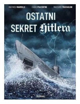 Ostatni sekret Hitlera Fabio Piacentini, Mathieu Mariolle (17432914525 ...