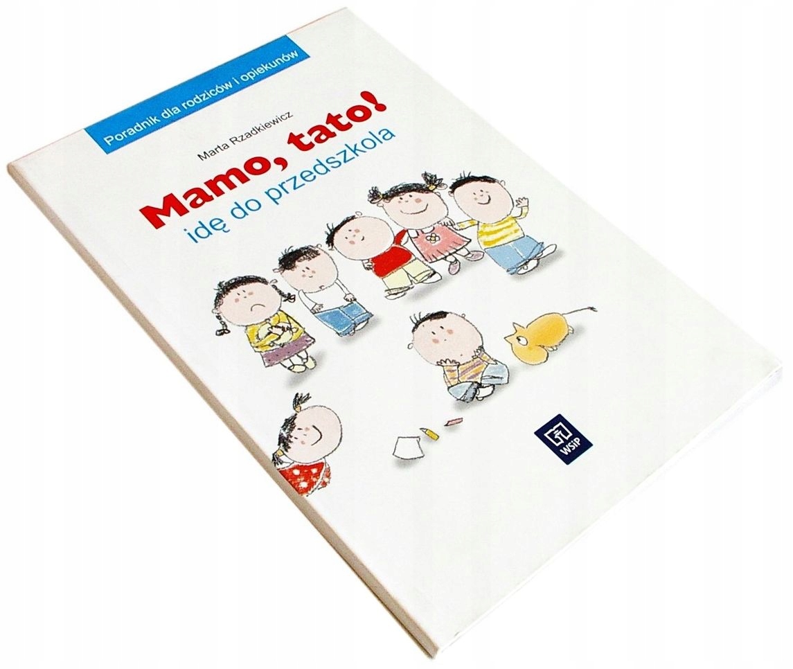 MAMO TATO IDĘ DO PRZEDSZKOLA - Rzadkiewicz [3721C] (13099463339 ...