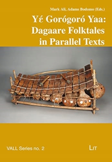 GOROGORO YAA DAGAARE FOLKTALES IN PARALL (2022) (12754875523) | Książka ...