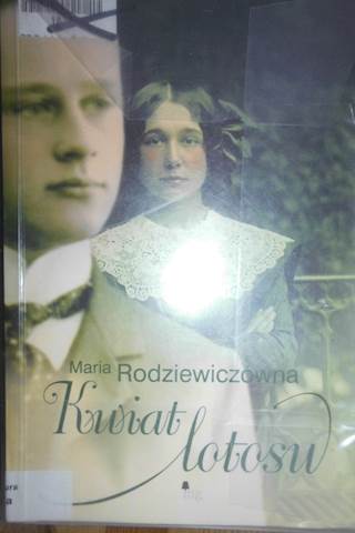 Kwiat lotosu Maria Rodziewiczówna • Cena, Opinie - Allegro