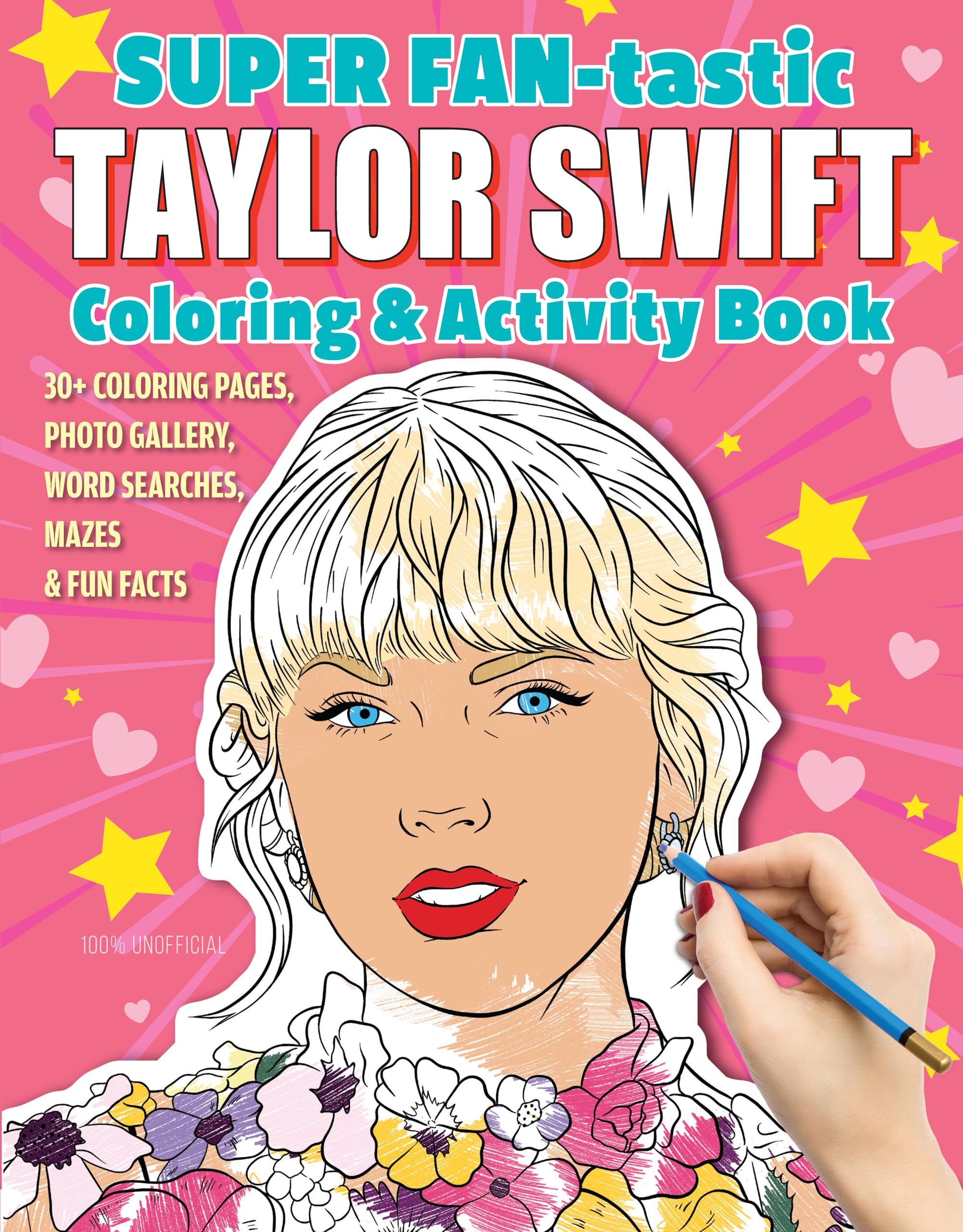 SUPER FAN-tastic Taylor Swift Coloring & Activity Book: 30+ Coloring ...