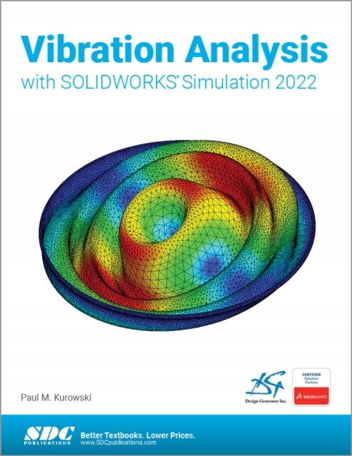 Vibration Analysis with SOLIDWORKS Simulation (13742199290) | Książka Allegro