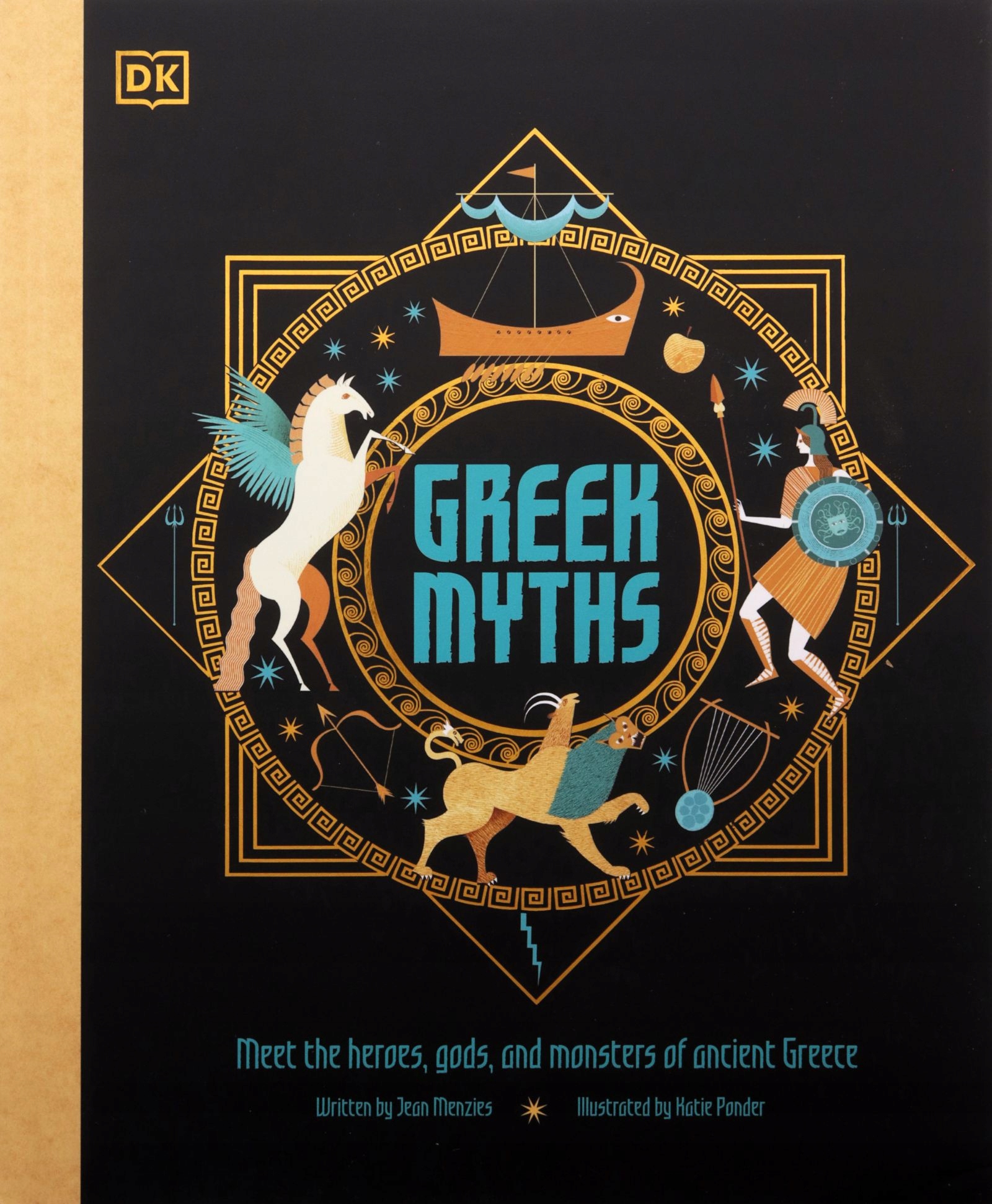 Greek Myths: Meet the heroes, gods, and monsters of ancient Greece DK ...