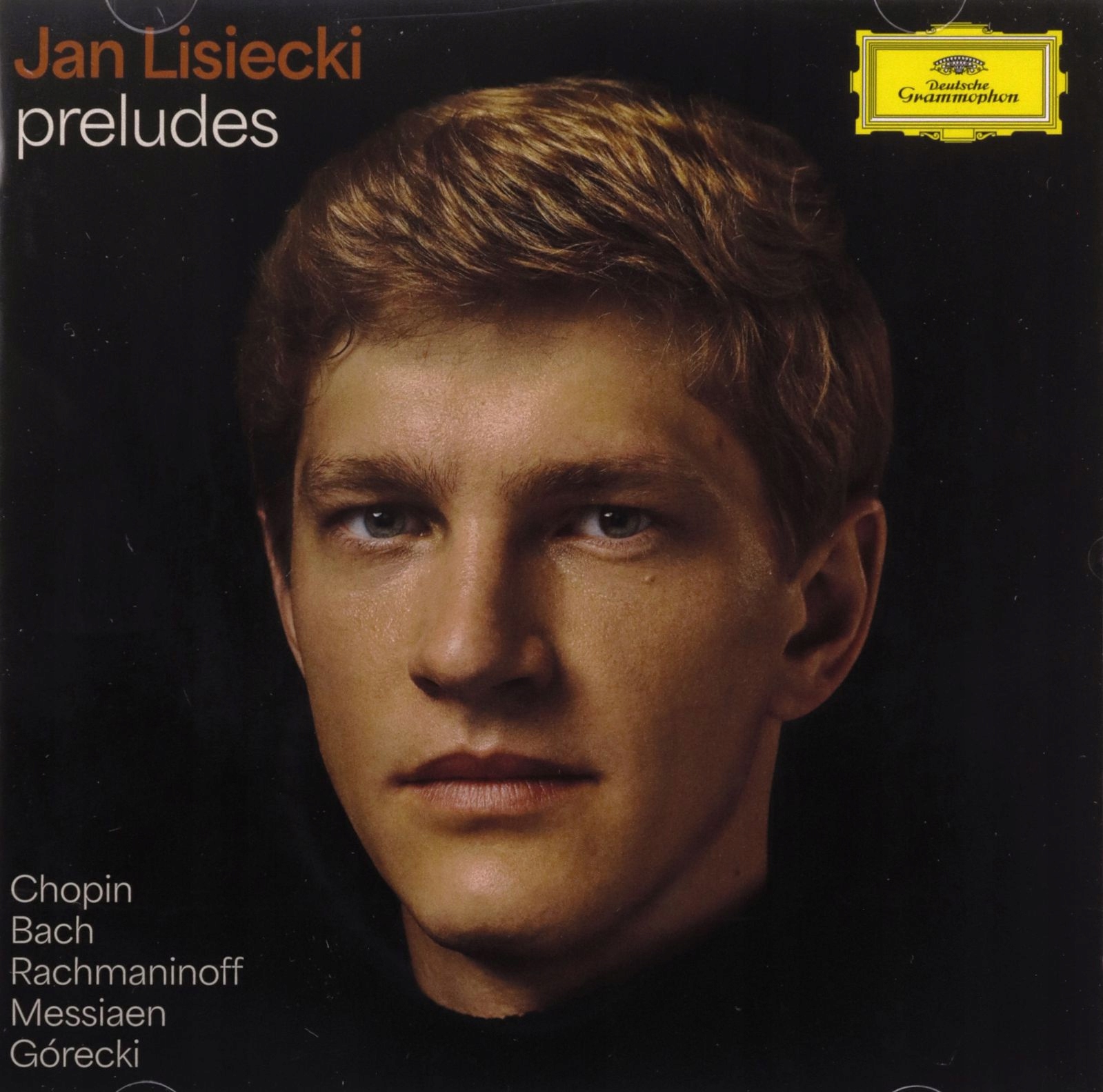 JAN LISIECKI: PRELUDES: CHOPIN, BACH, RACHMANINOV, MESSIAEN, GORECKI [CD] 17163692701 - Sklepy ...