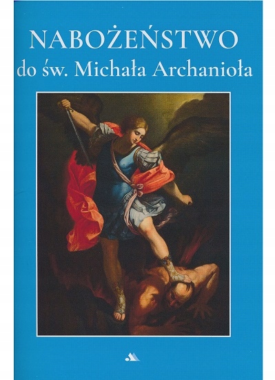 Nabożeństwo do św. Michała Archanioła Danuta Cebula (14336189616 ...