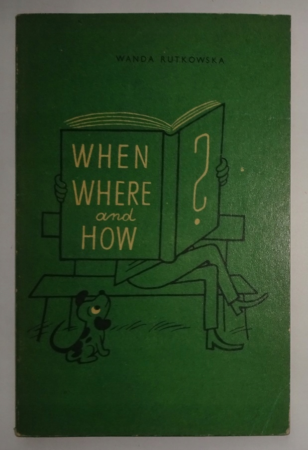 WANDA RUTKOWSKA - WHEN WHERE AND HOW ? - BDB (13406710402) | Książka ...