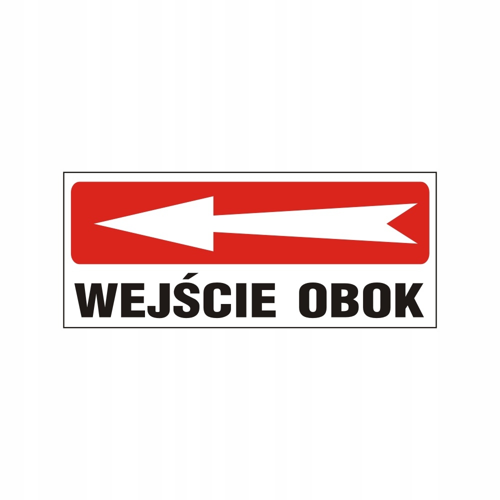 Tablica Wejście obok w lewo 12,5x30cm • Cena, Opinie • Tablice ...