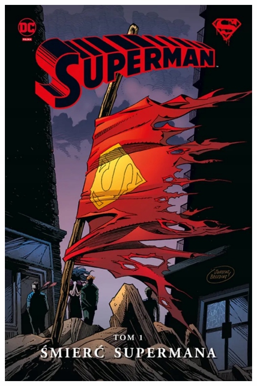 Śmierć Supermana Tom 1 Dan Jurgens Louise Simonson (16123380828 ...