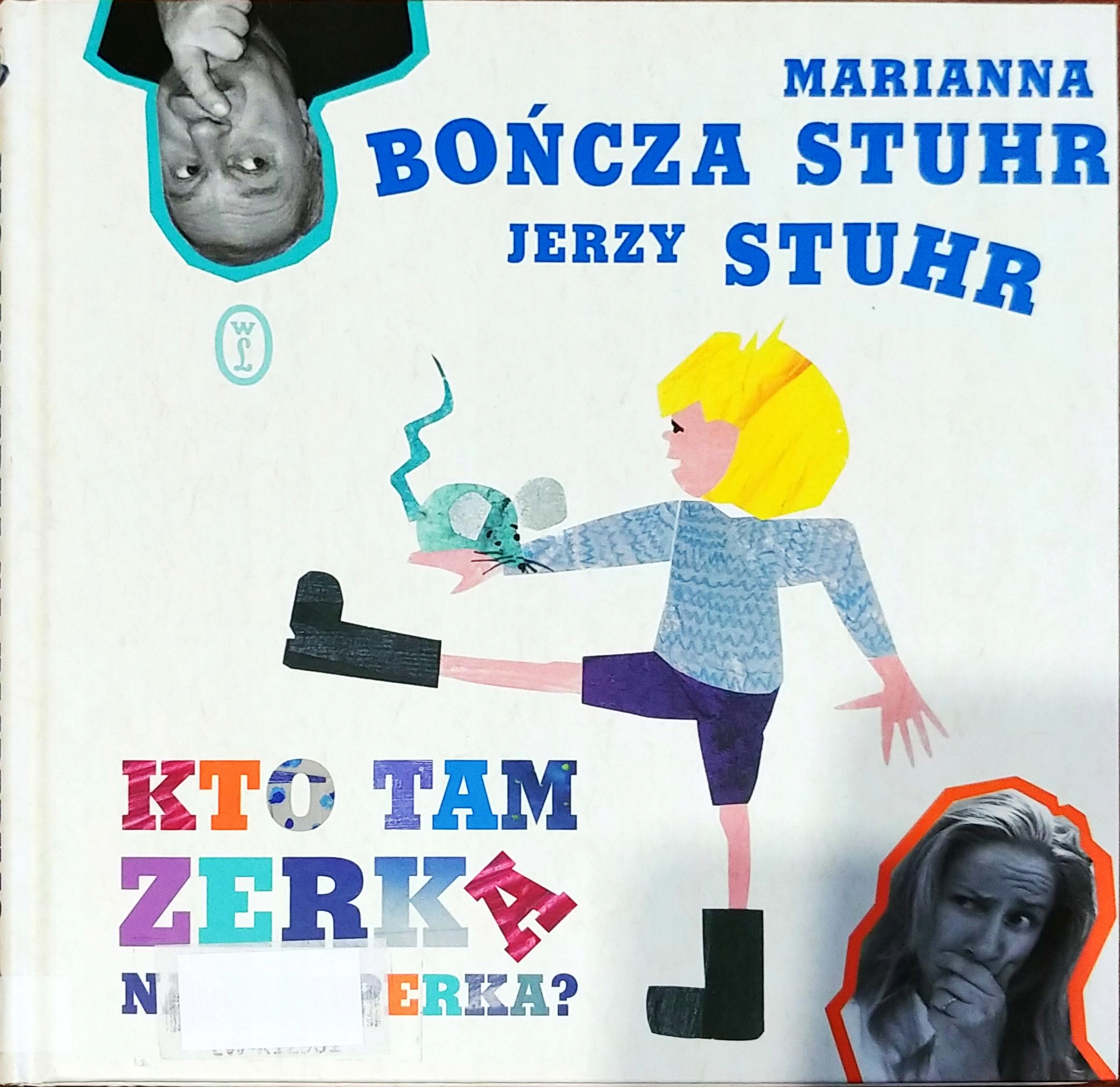 Kto tam zerka na Kacperka? Marianna Bończa-Stuhr, Jerzy Stuhr Książki ...