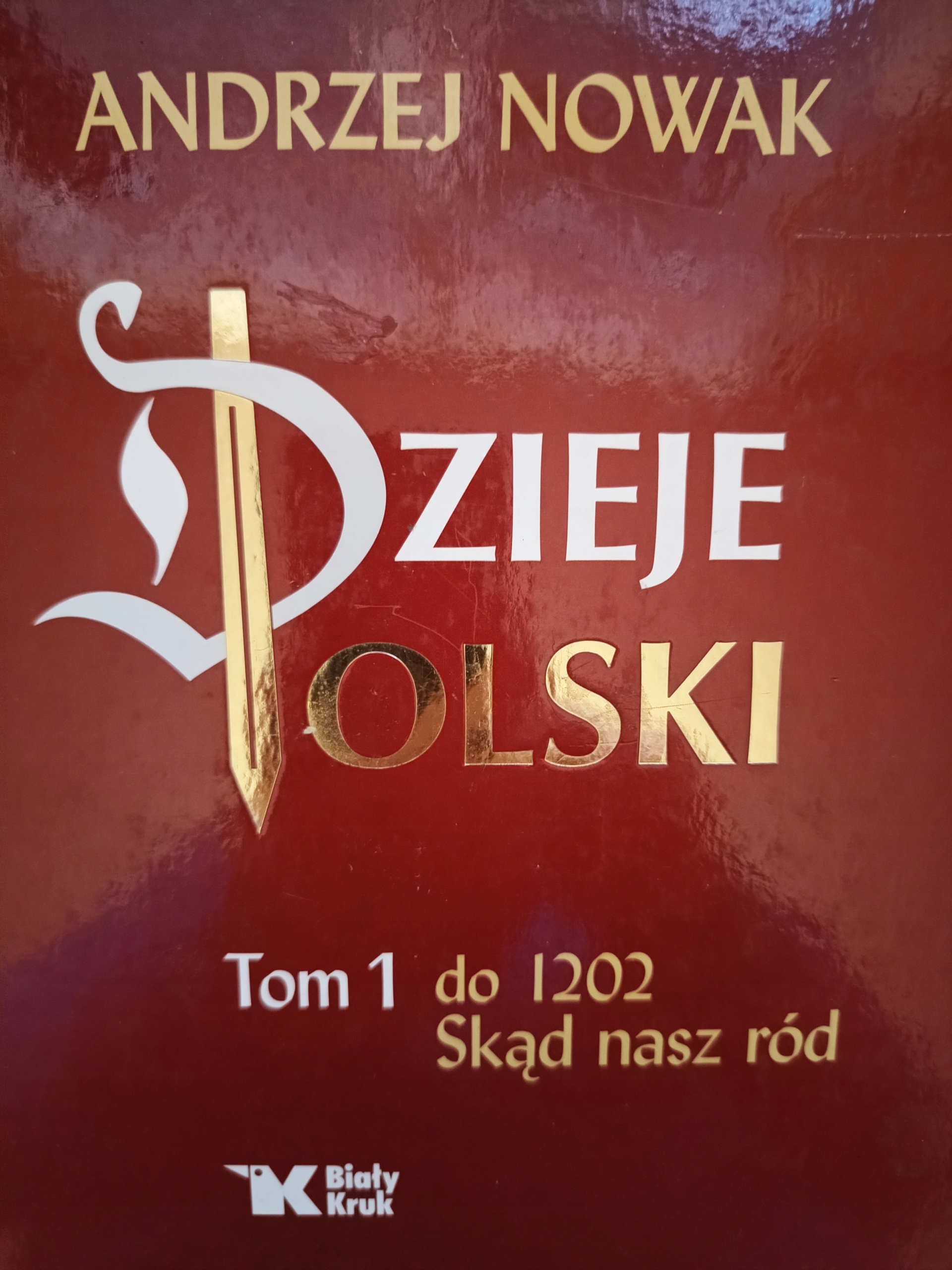 Nowak DZIEJE POLSKI tom 1 dedykacja (18132607558) | Książka Allegro