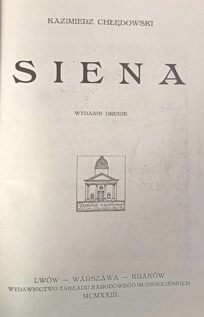 Kazimierz Chłędowski - Siena 1923 r. • Cena, Opinie • Książki ...