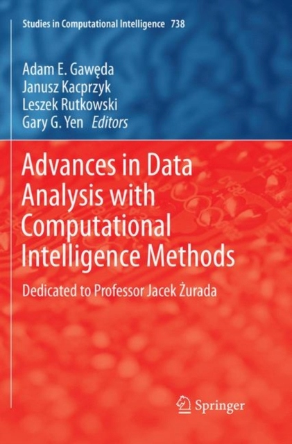 Advances in Data Analysis with Computational Intelligence Methods: Dedicate (18053536835 ...