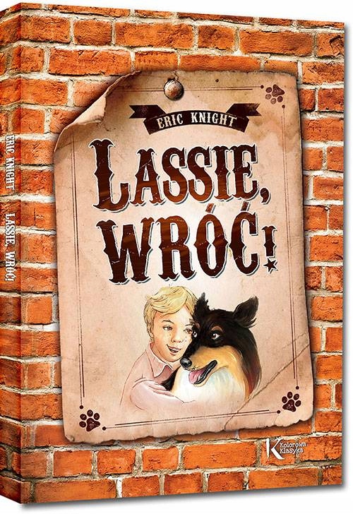 Lassie, wróć! Eric Knight Książki dla dzieci (13614792608) | Allegro
