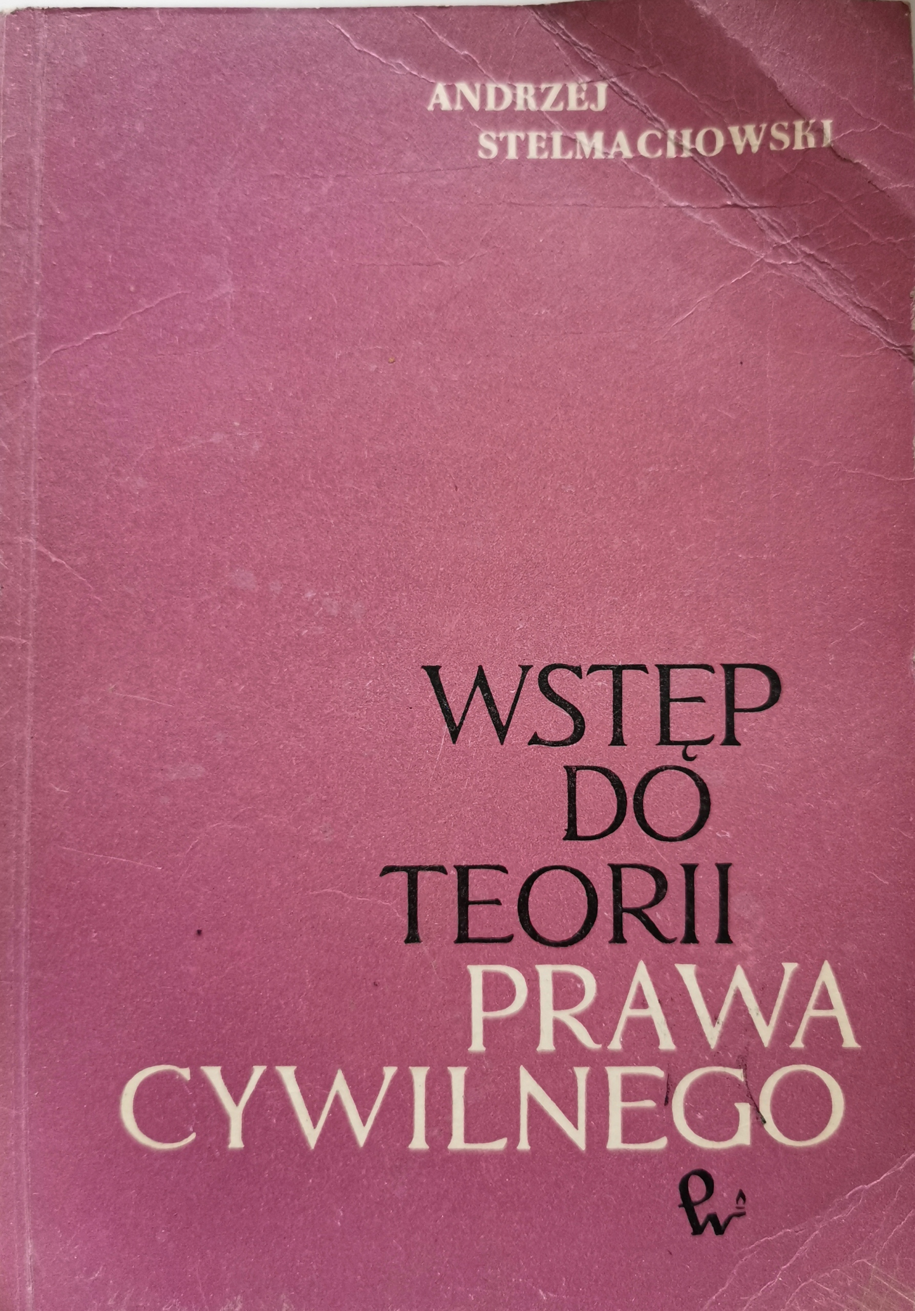Wstęp do teorii prawa cywilnego A. Stelmachowski - porównaj ceny ...