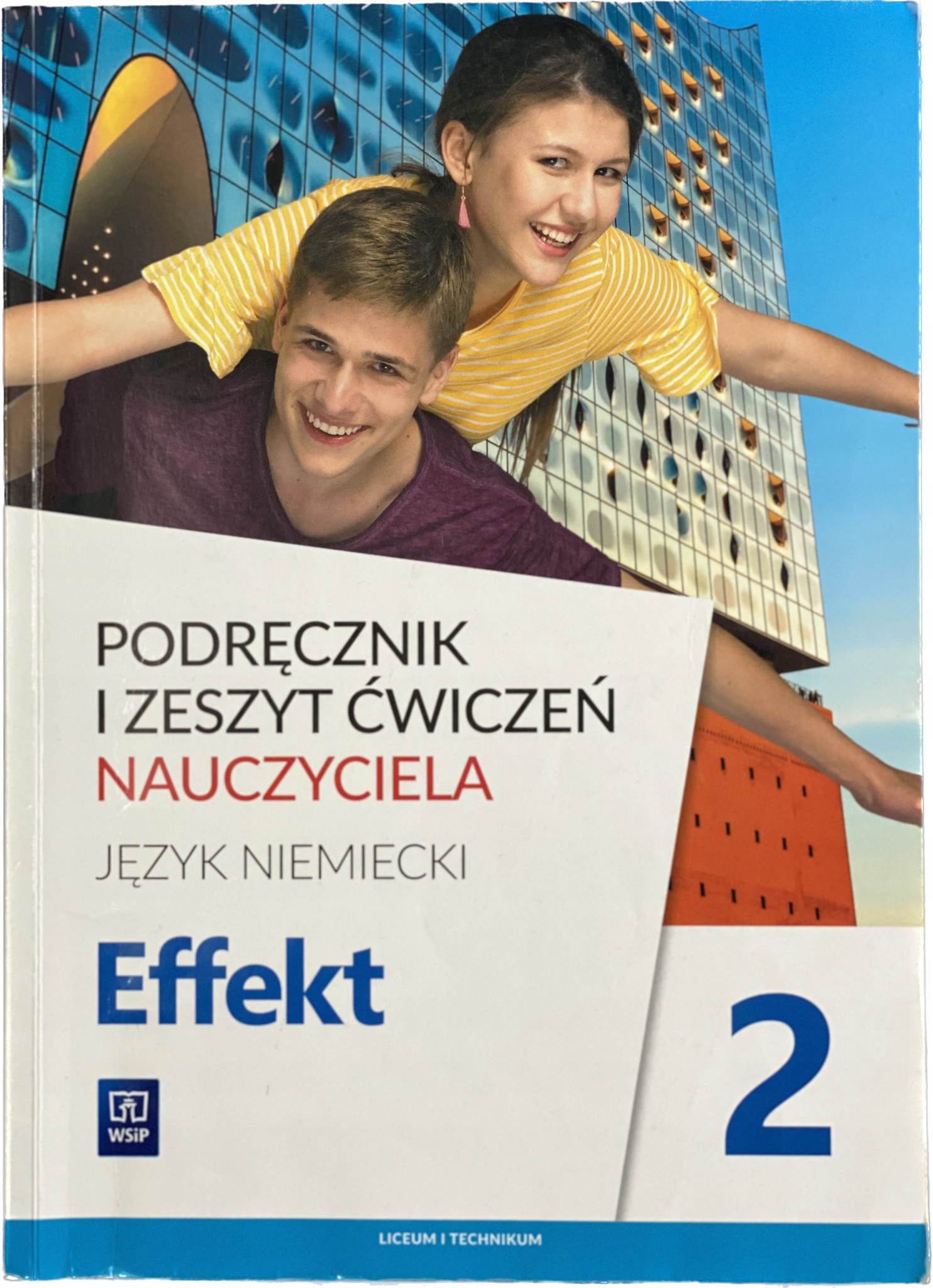 EFFEKT KL 2 PODRĘCZNIK I ZESZYT ĆWICZEŃ KSIĄŻKA NAUCZYCIELA JĘZYK ...