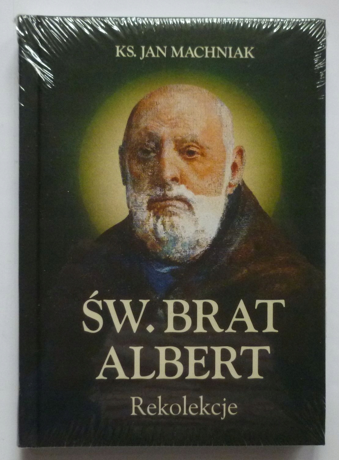 ŚW. BRAT ALBERT REKOLEKCJE - KS. JAN MACHNIAK (12963409358) | Książka ...
