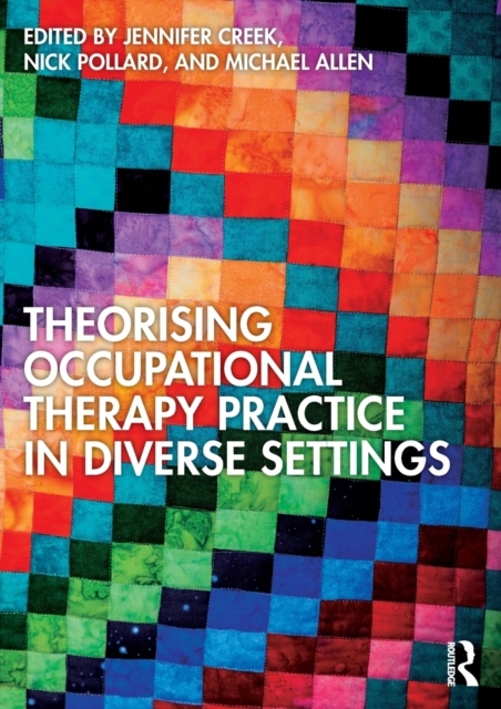 Theorising Occupational Therapy Practice in (13746284345) | Książka Allegro