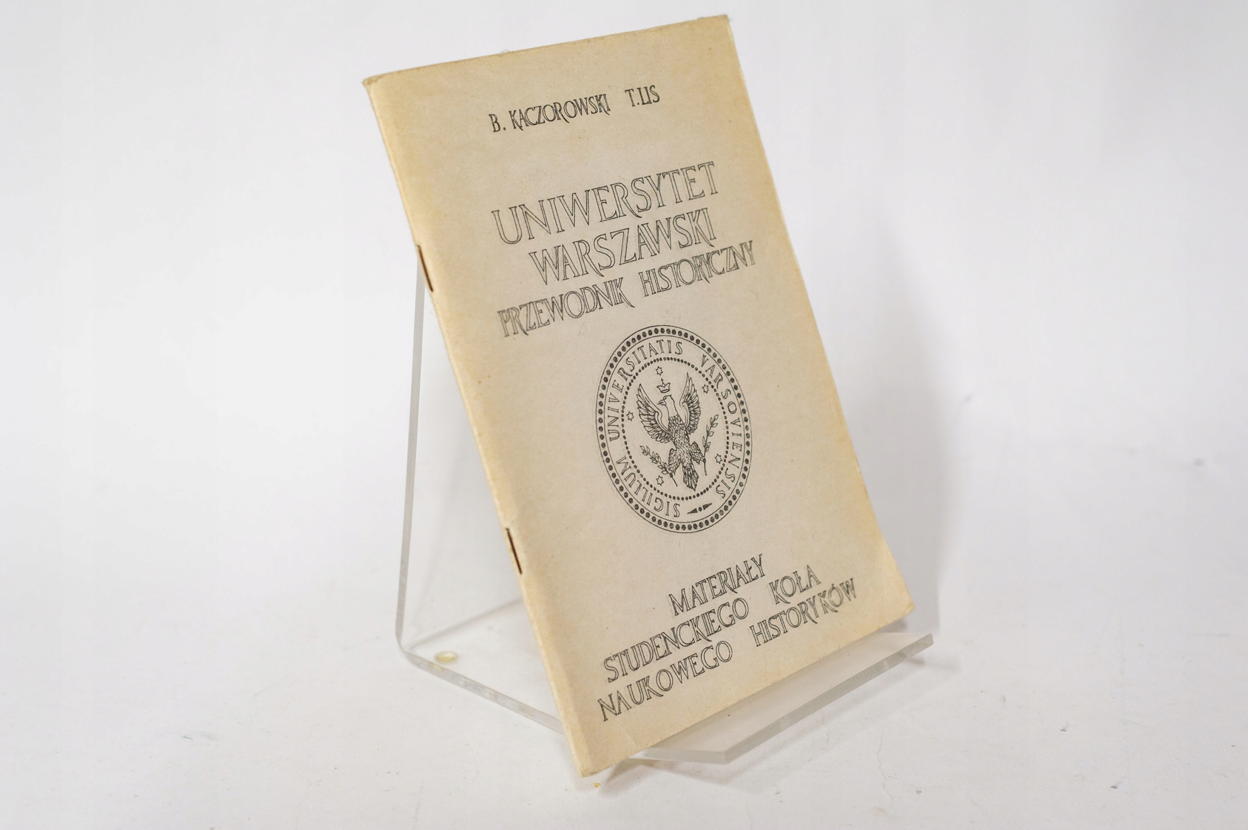 Uniwersytet Warszawski Przewodnik historyczny B. Kaczorowski, T. Lis • Cena, Opinie - Allegro