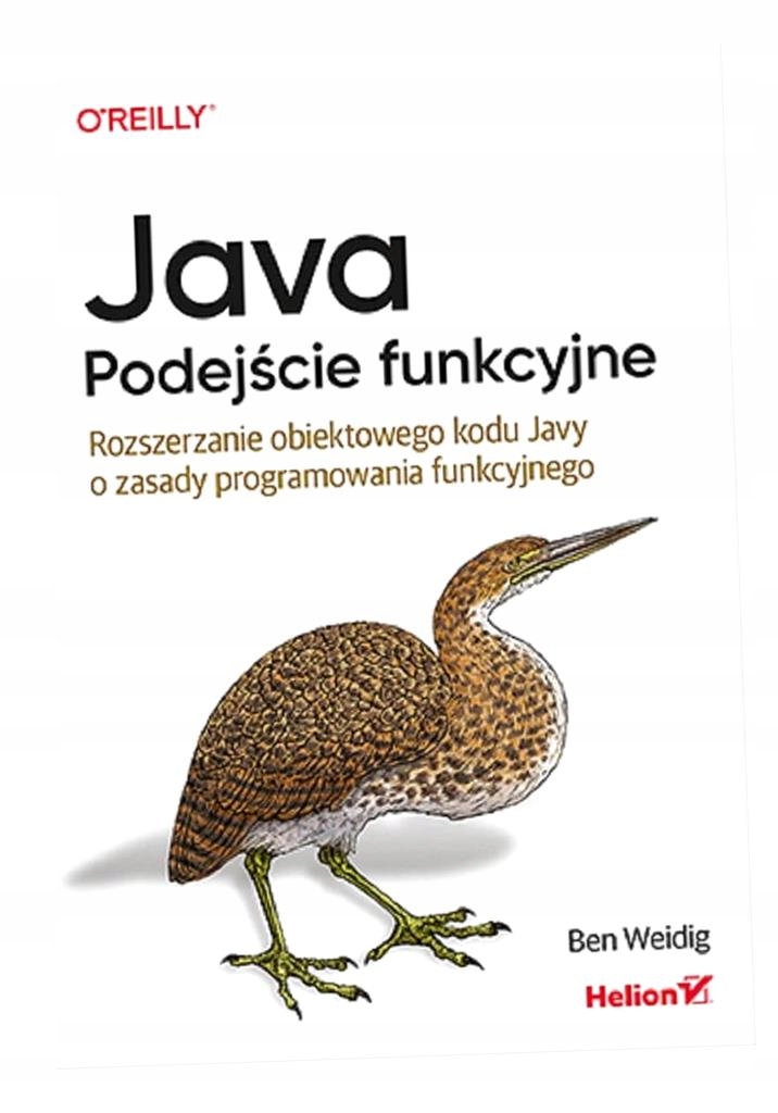 Java. Podejście funkcyjne. Rozszerzanie obiektowego kodu Javy o zasady ... Java. Podejście funkcyjne. Rozszerzanie obiektowego kodu Javy o zasady ...