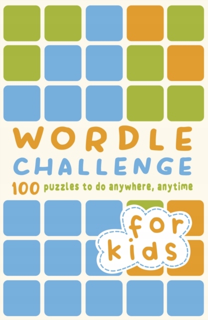 Wordle Challenge for Kids: 100 Puzzles to do (13742614122) | Książka ...