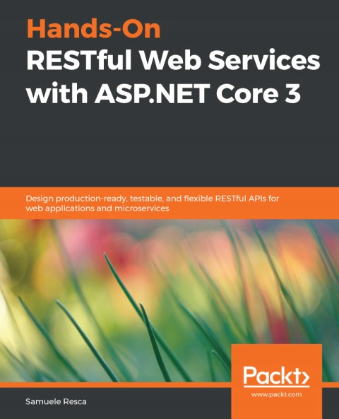 Hands-On RESTful Web Services with ASP.NET Core 3 (12949080125) | Ebook Allegro