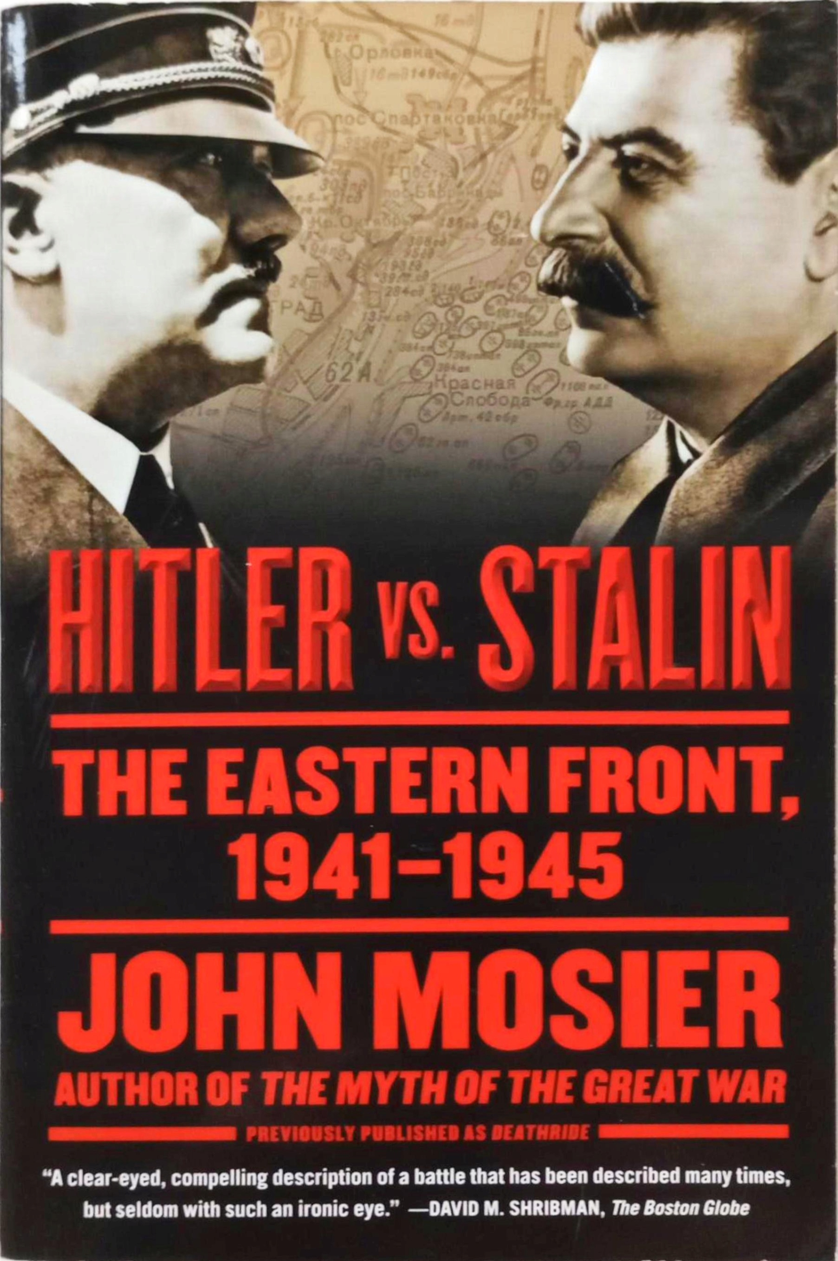 MOSIER - HITLER VS STALIN: EASTERN FRONT, 1941-45 (13001538652 ...