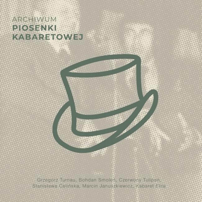 Archiwum piosenki kabaretowej Czerwony Tulipan, Grzegorz Turnau, Jakub ...
