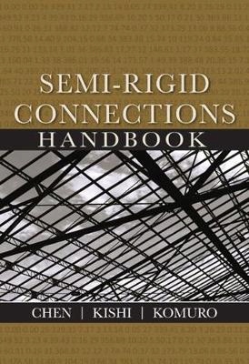 Semi-Rigid Connections Handbook - Wai-Fah Chen (12747648290) | Książka ...