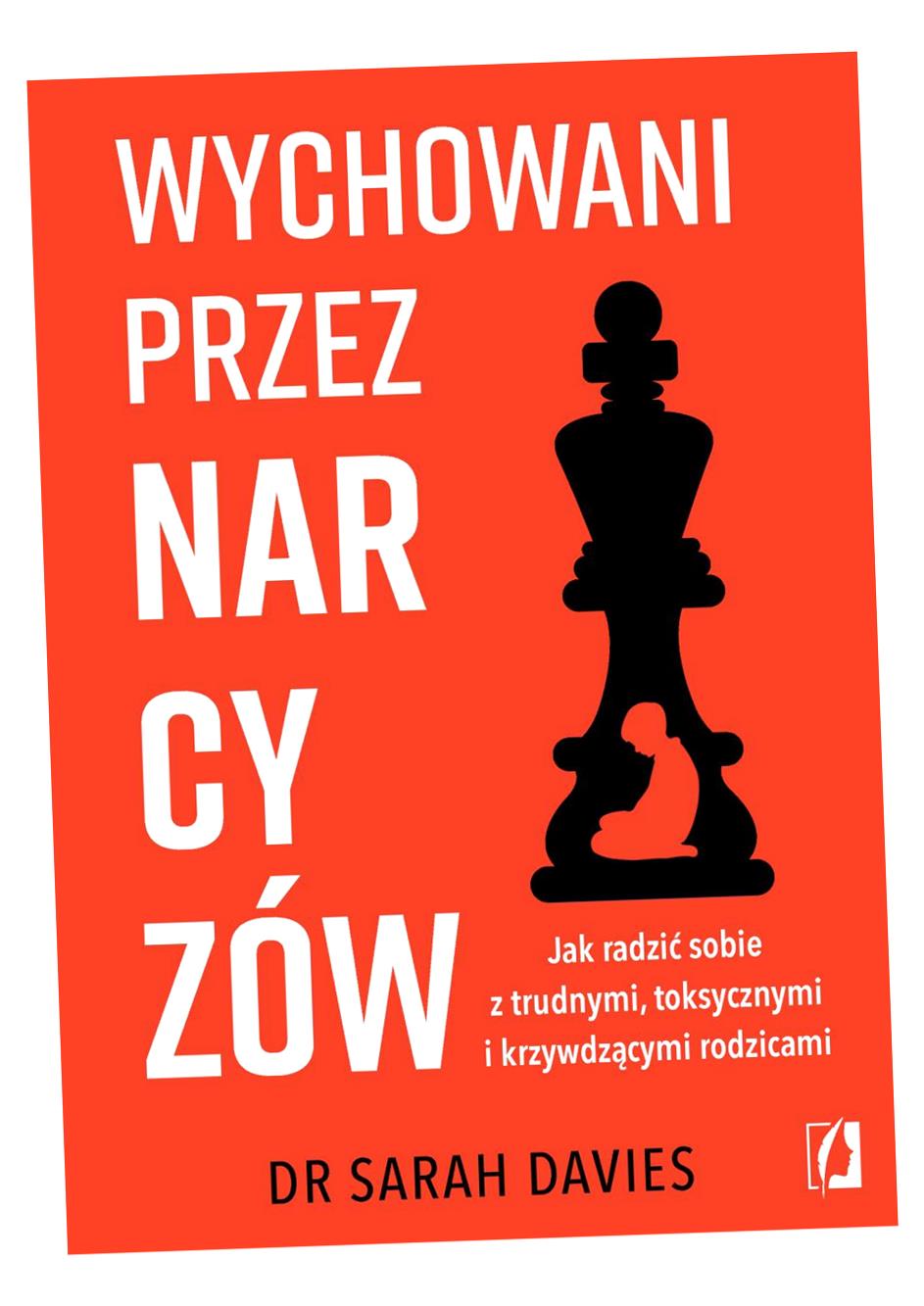 Vychováni narcisty. Jak se vyrovnat s obtížemi - Sarah Davies ...