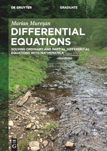 Differential Equations: Solving Ordinary and Partial Differential ... Differential Equations: Solving Ordinary and Partial Differential ...