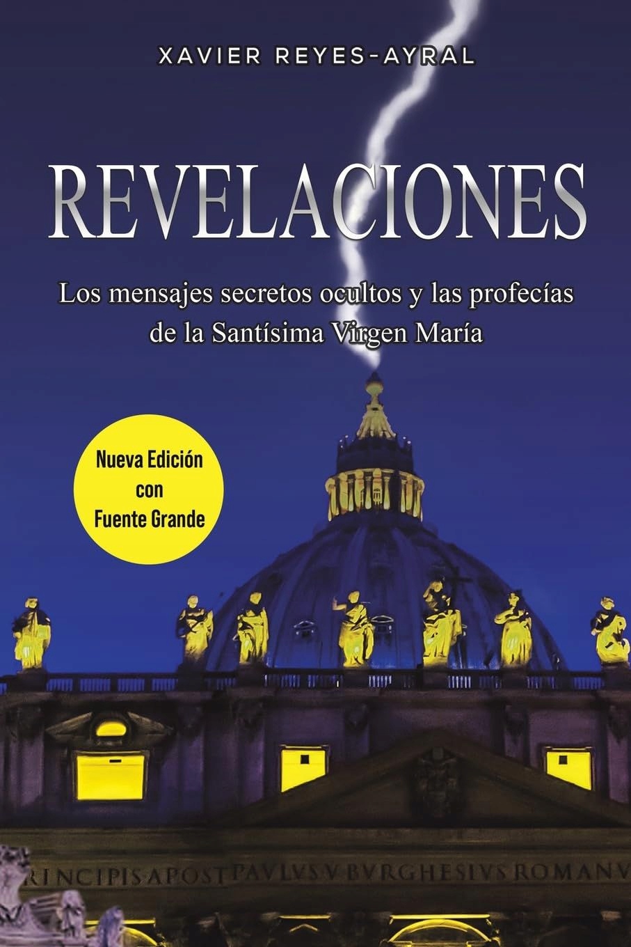 Revelaciones: Los mensajes secretos ocultos y las profecias de la ...