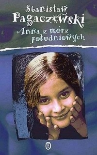 Anna z mórz południowych Stanisław Pagaczewski Książki dla dzieci ...