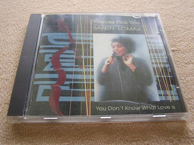 Thomas Fink Trio Featuring Sandy Lomax – You Don't Know What Love Is ...