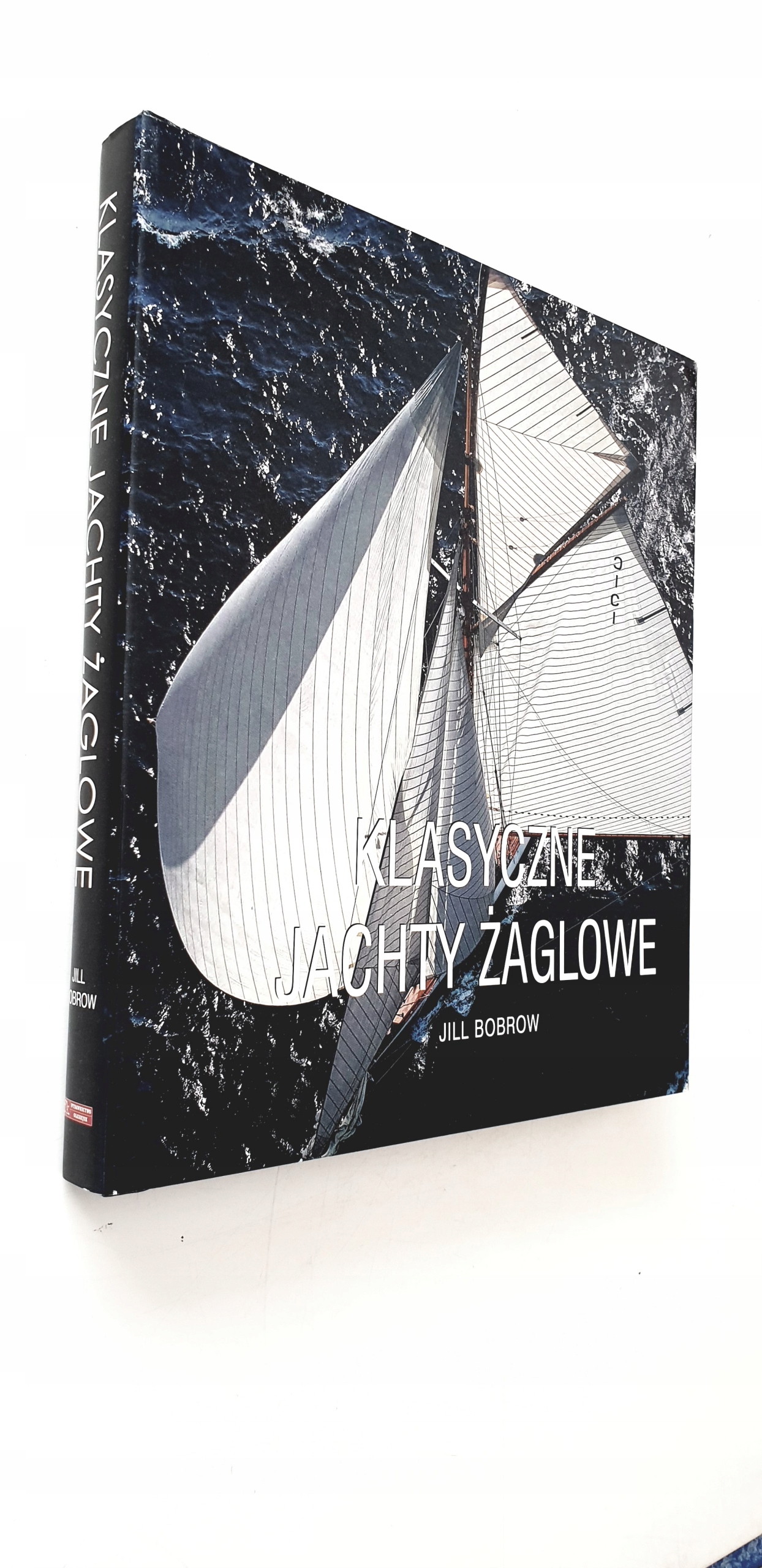Klasyczne Jachty Żaglowe Jill Bobrow (13604911023) | Książka Allegro