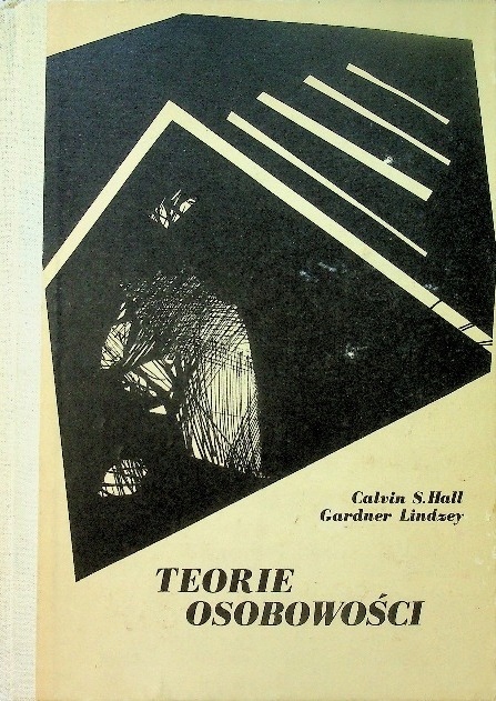 Teorie osobowości Calvin S. Hall, Gardner Lindzey - porównaj ceny - Allegro.pl